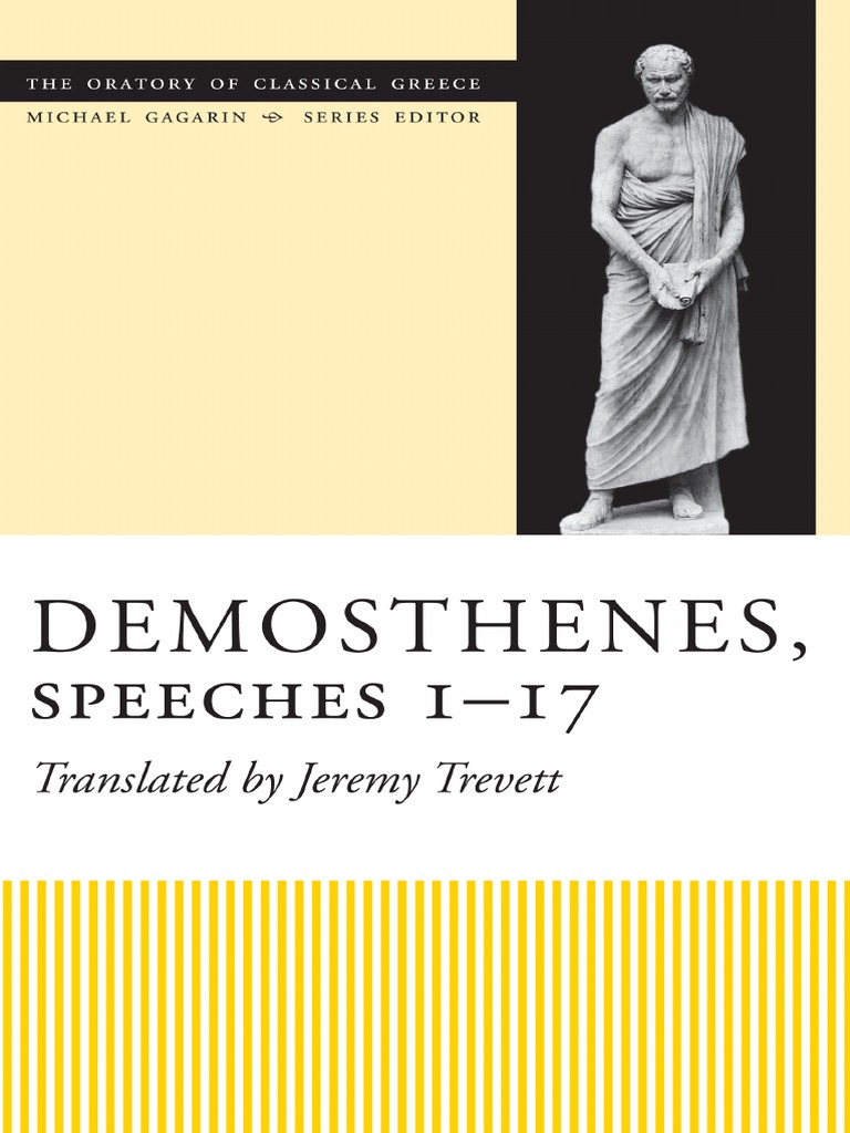 Demosthenes, Speeches 1-17 | Download Free PDF | Rhetoric | Public Speaking