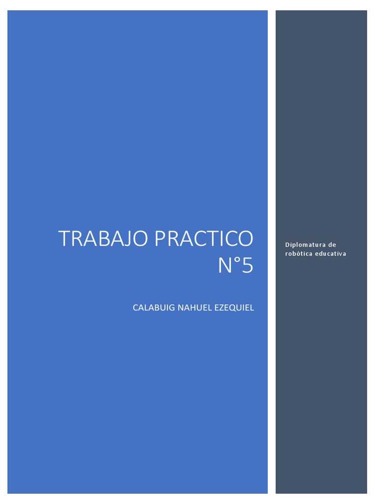 TP Obligatorio Clase 5 | PDF | Robot | Robótica