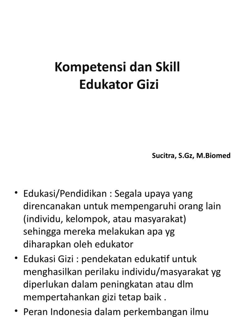 Kompetensi Dan Skill Edukator Gizi (Pertemuan 2) 2022 | PDF