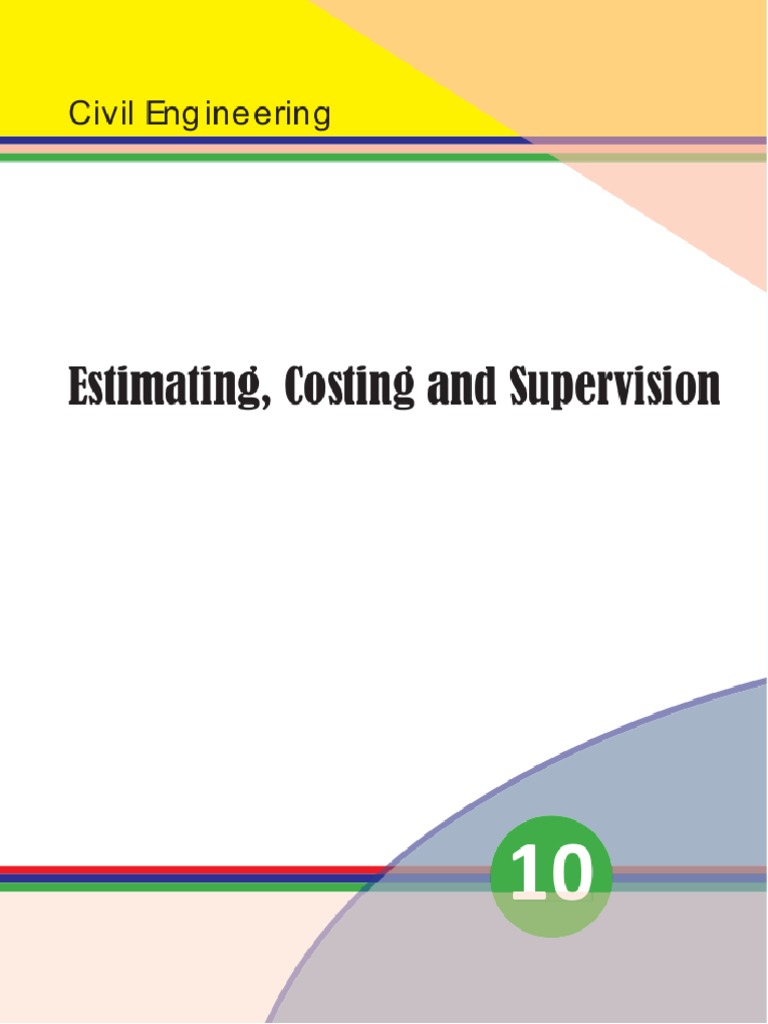 Grade - 10 Civil Engineering - Estimating Costing and Supervision | PDF ...