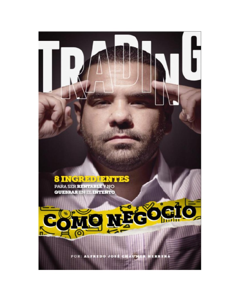 El Trading Como Negocio | PDF | Comerciante (Finanzas) | Conocimiento