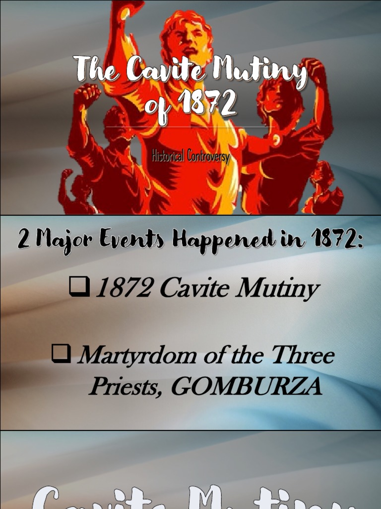The Cavite Mutiny - Group 6 | PDF | Philippines | Spanish Colonization ...