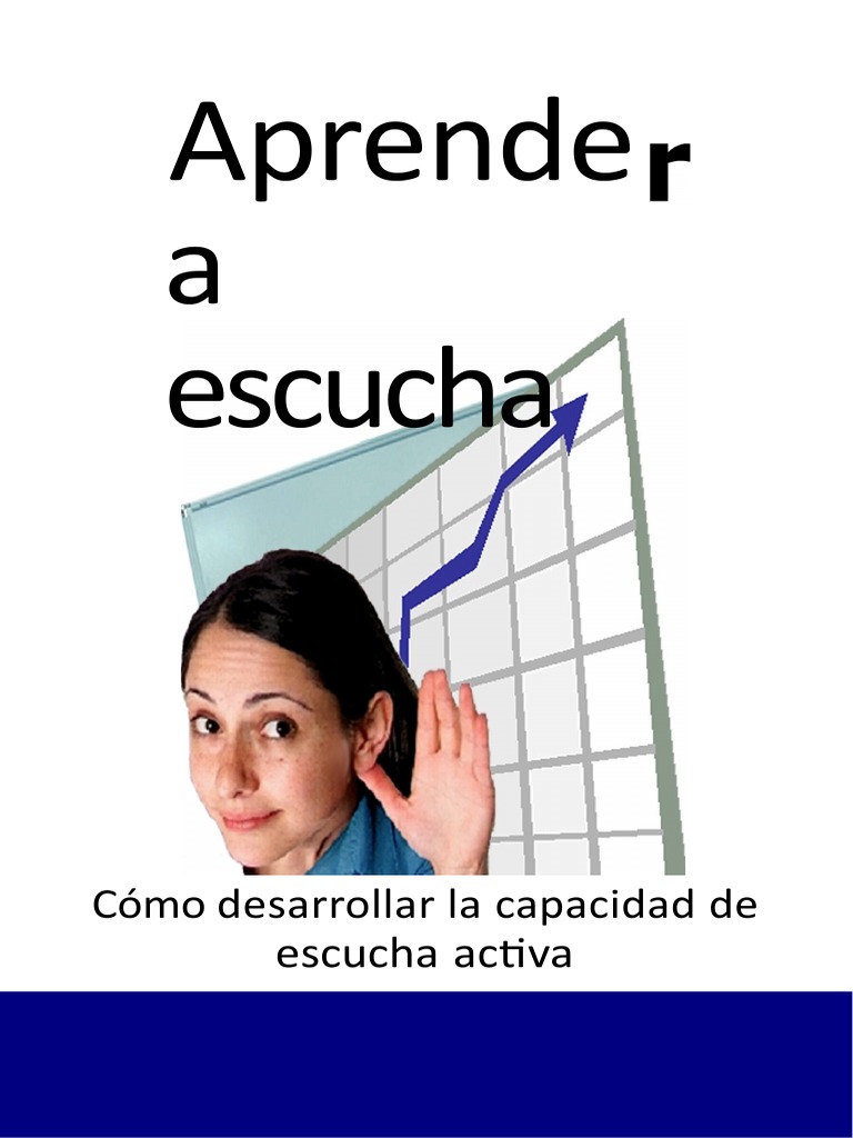 Aprender A Escuchar | PDF | Empatía | Pensamiento