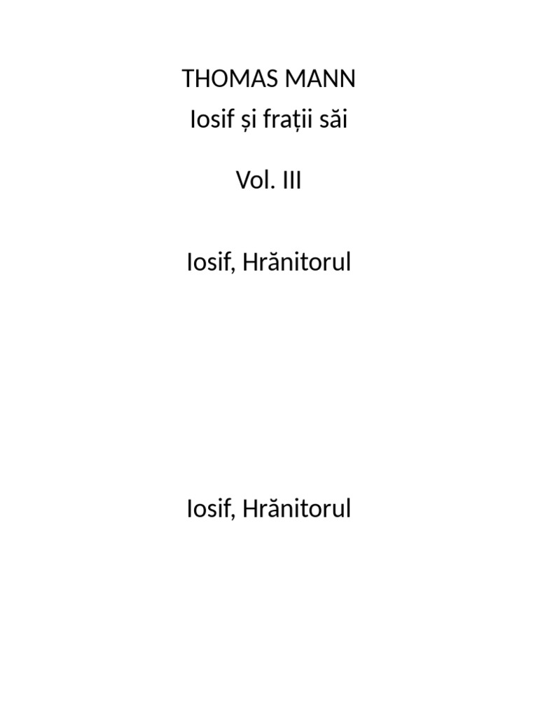 Thomas Mann - Iosif Si Fratii Sai Vol.3 | PDF