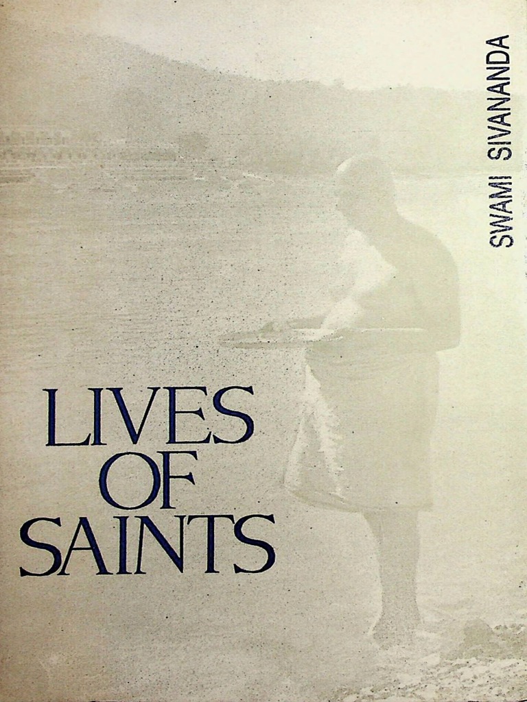 Lives of Saints - Shri Swami Sivananda - Text | PDF | Brahman | Vedanta
