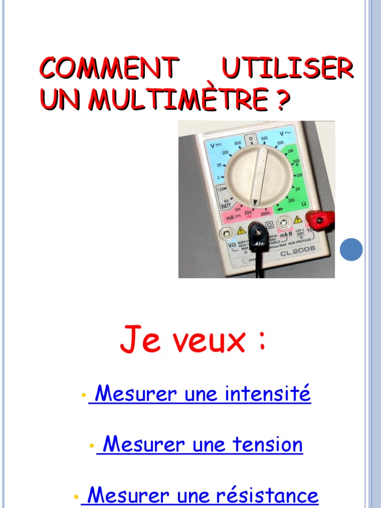 Comment Utiliser Un Multimètre | PDF | Compatibilité électromagnétique | Sciences physiques