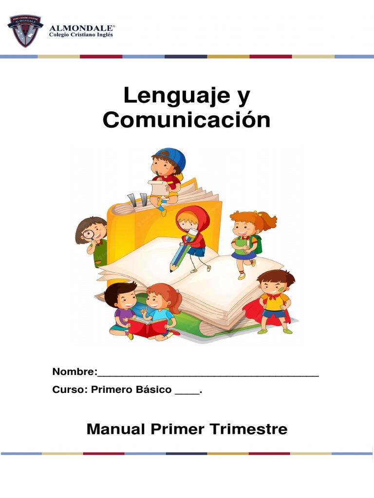 Manual Lenguaje 1 Básico I Trimestre 2023 Pdf Lingüística