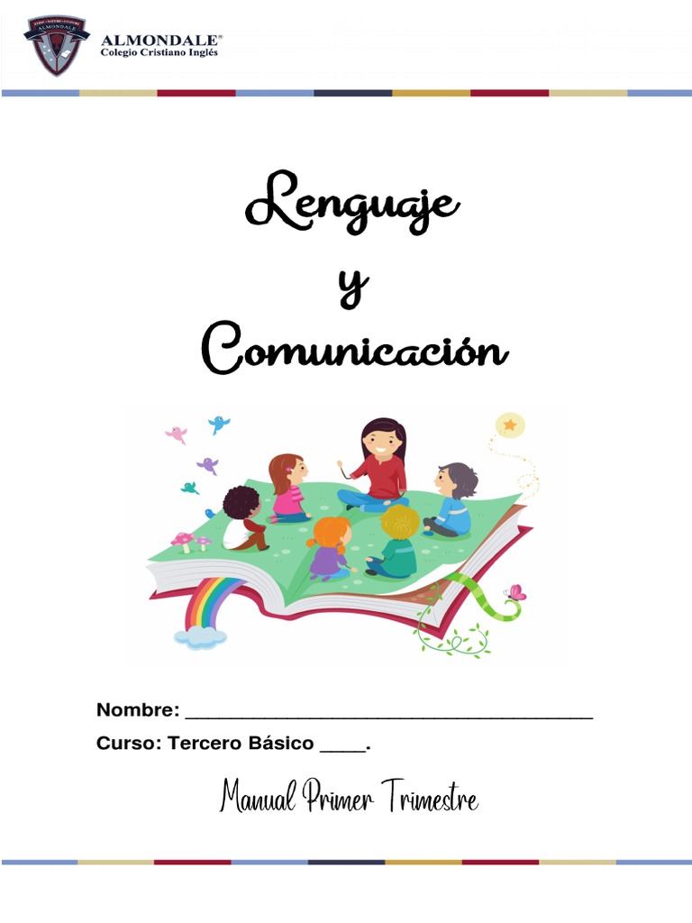 Manual Lenguaje 3º Basico I Trimestre 2023 | PDF | Comunicación | Diccionario