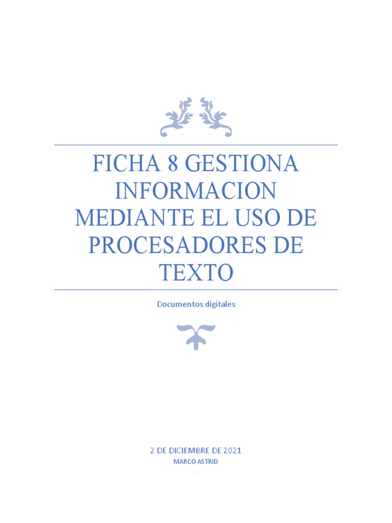 Ficha 8 Gestiona Informacion Mediante El Uso de Procesadores de Texto ... Ficha 8 Gestiona Informacion Mediante El Uso de Procesadores de Texto ...