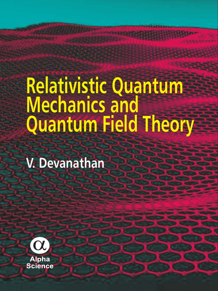 Vdoc - Pub Relativistic Quantum Mechanics and Quantum Field Theory ...