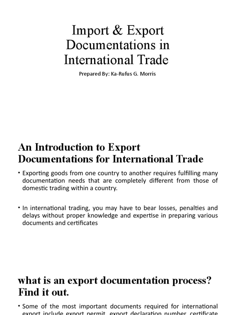 Import & Export Documentations in International Trade - PPTX - Week - 3 | PDF | Customs | Letter ...