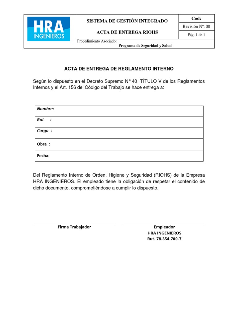 Entrega del Reglamento Interno de Orden, Higiene y Seguridad (RIOHS) a ... Entrega del Reglamento Interno de Orden, Higiene y Seguridad (RIOHS) a ...