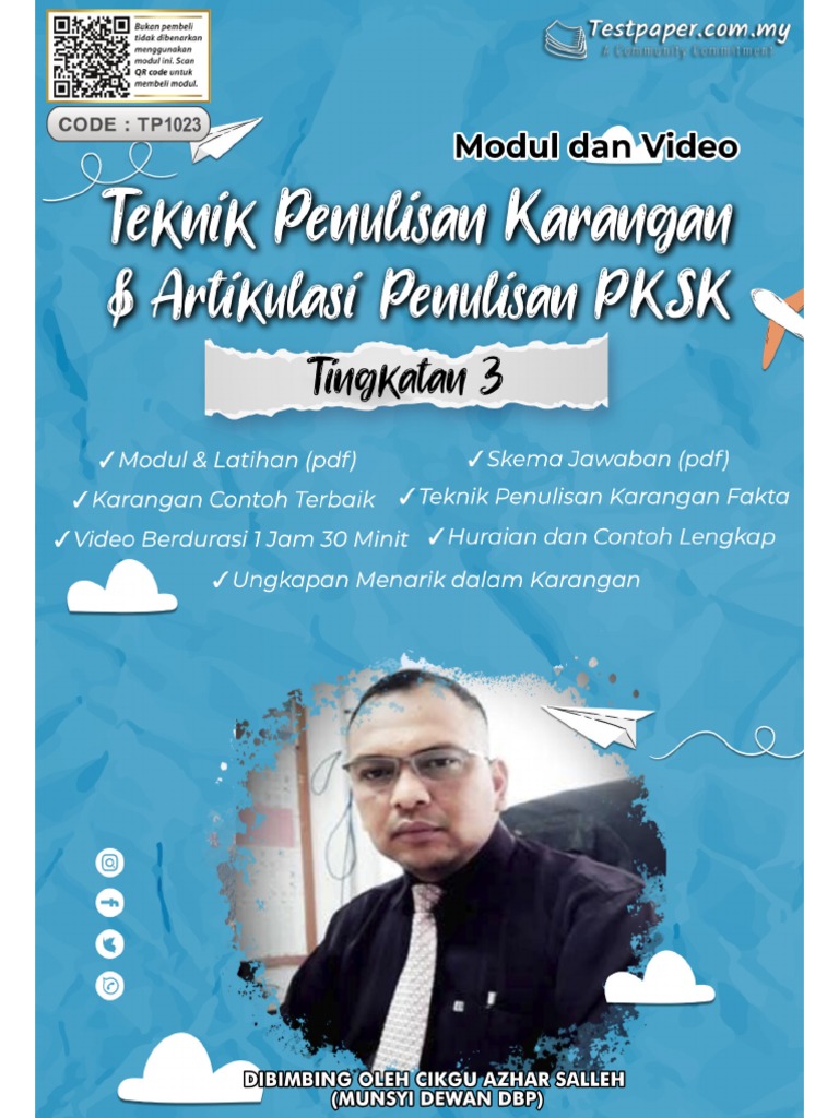 Teknik Penulisan Karangan Dan Artikulasi Penulisan PKSK Tingkatan 3 01 | PDF