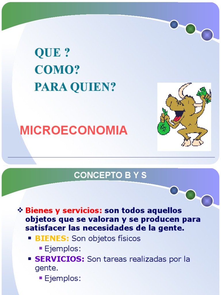 Producción: ¿Qué, Cómo y Para Quién? | PDF | Microeconomía | Bienes