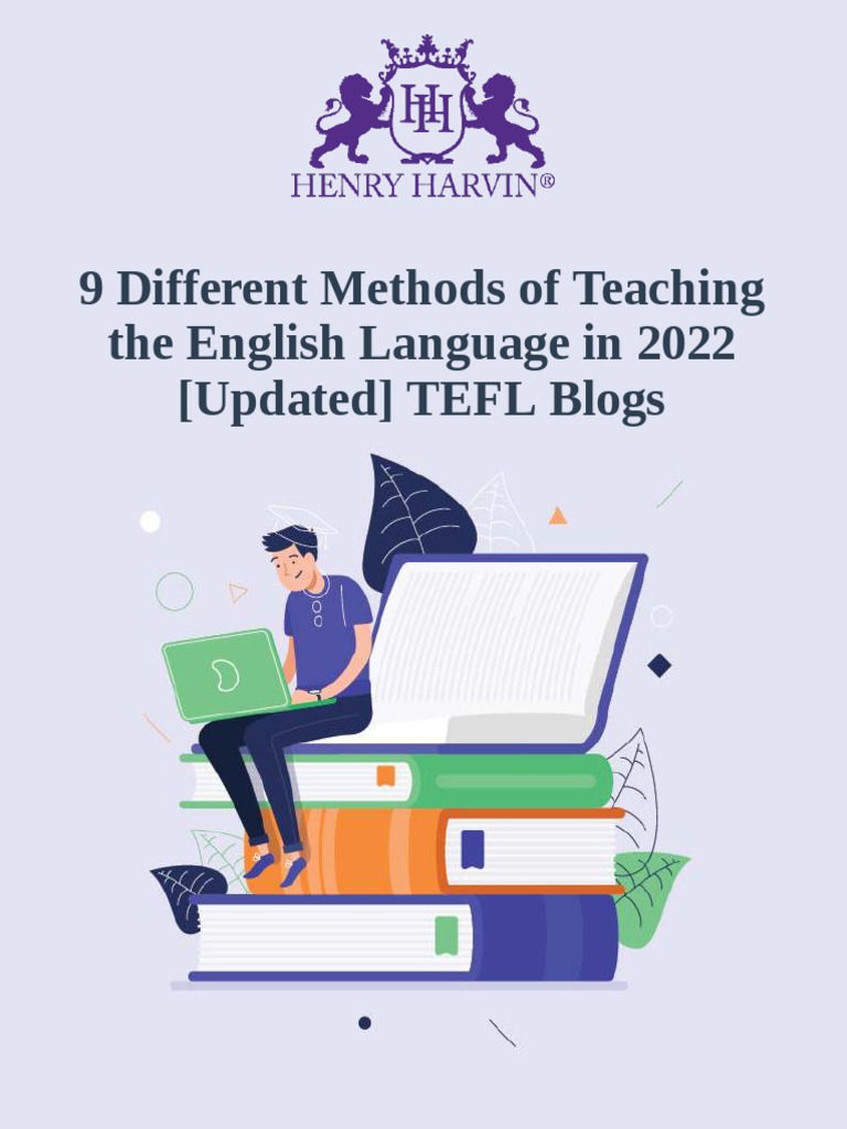 9 Different Methods of Teaching The English Language in 2022 Updated ...