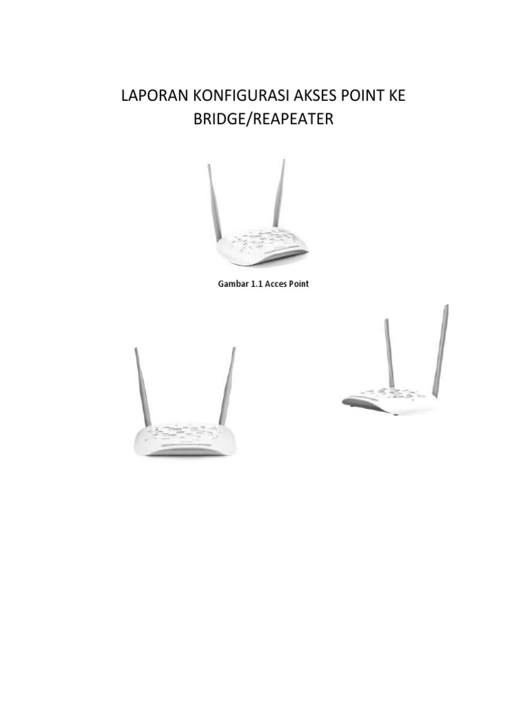 Laporan Konfigurasi Akses Point Ke Bridge Pdf