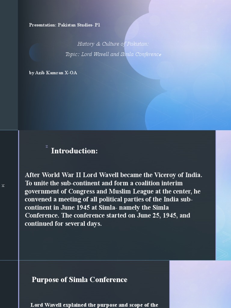 History & Culture of Pakistan: Topic: Lord Wavell and Simla Conferenc | PDF