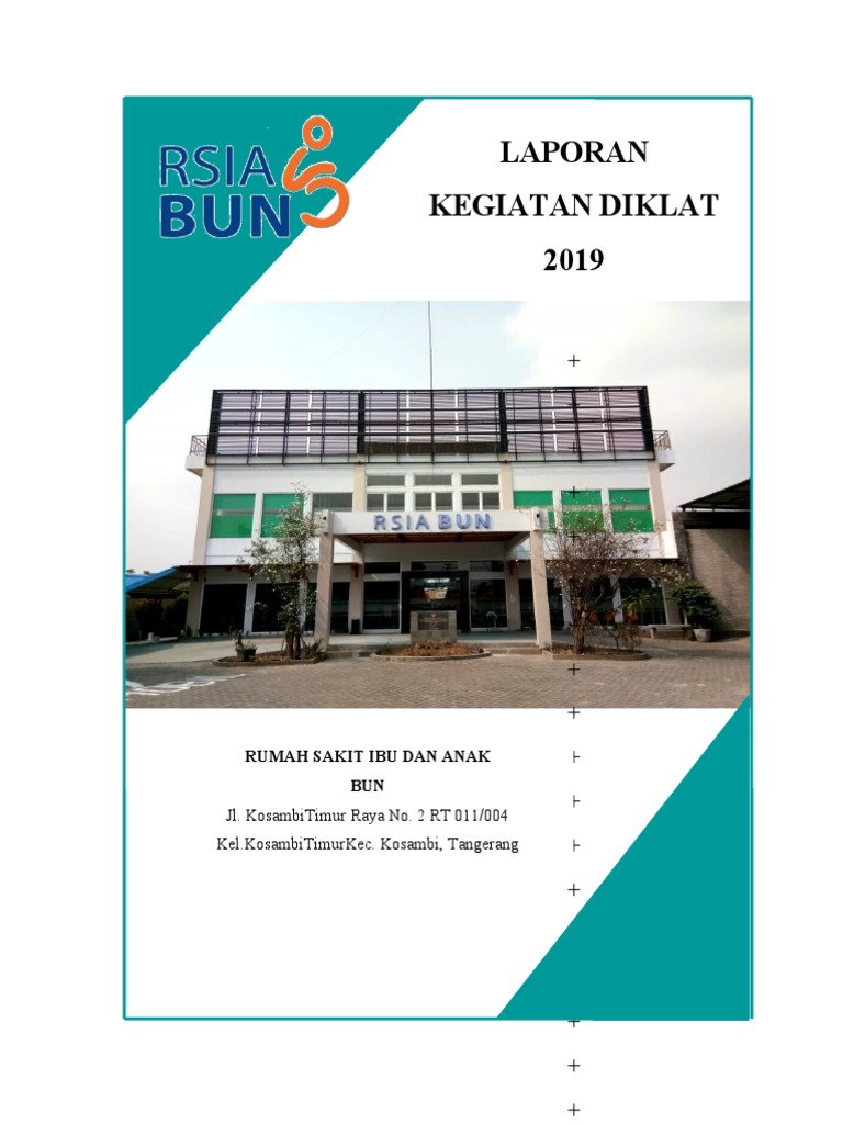 Laporan Pelatihan Karyawan RSIA Bun 2019 | PDF
