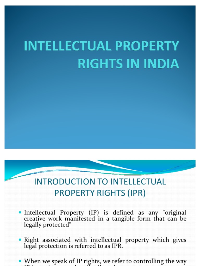 Intellectual Property Right Laws India | Intellectual Property ...