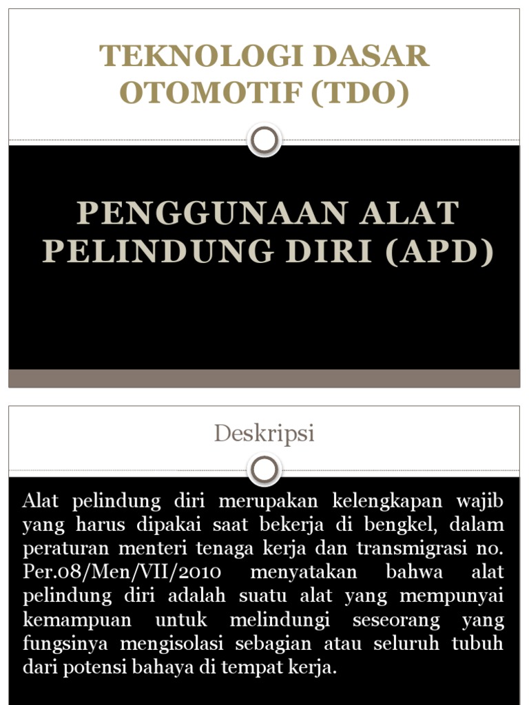 2.3. TDO BAB 1, Part 3 - Penggunaan Alat Pelindung Diri (APD) | PDF