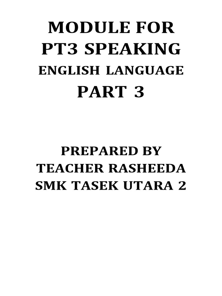 PT3 Speaking Part 3 | PDF