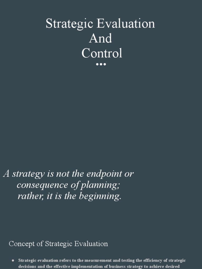 Strategic Evaluation and Control | PDF | Strategic Management | Evaluation
