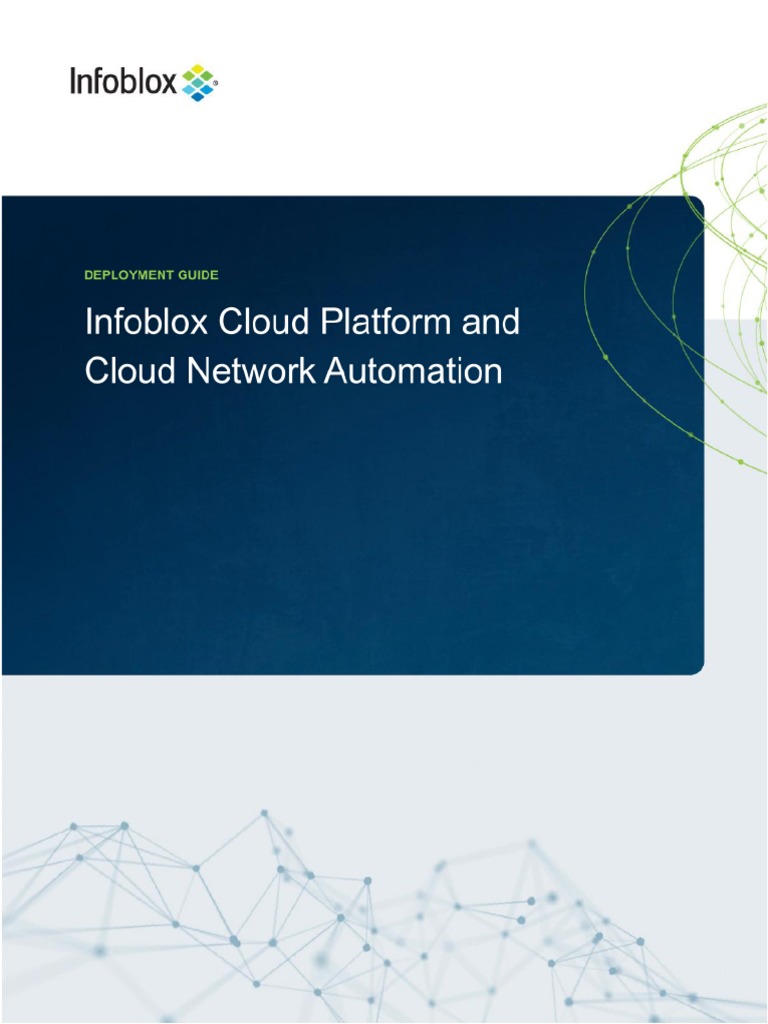 Infoblox Deployment Guide Infoblox Cloud Platform and Cloud Network Automation | PDF | Cloud ...
