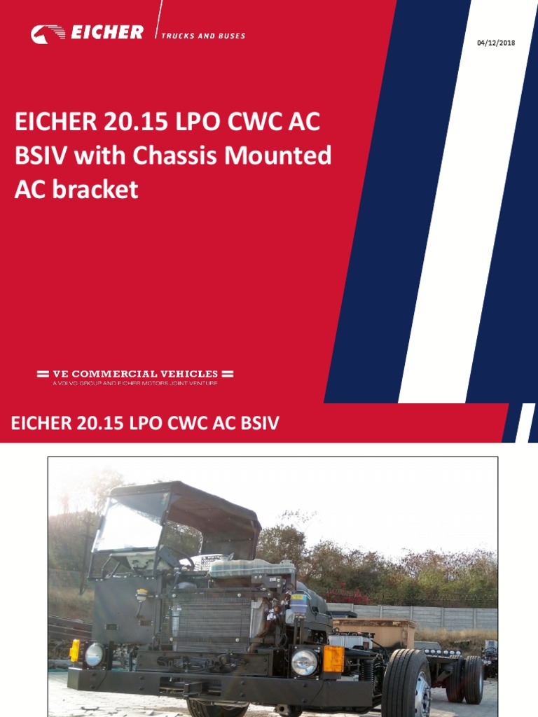 04 Eicher 20.15 LPO CWC With Chassis Mounted AC Bracket - Self Study ...