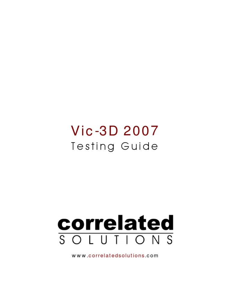 VIC-3D Testing Guide | Download Free PDF | Shutter Speed | Camera Lens