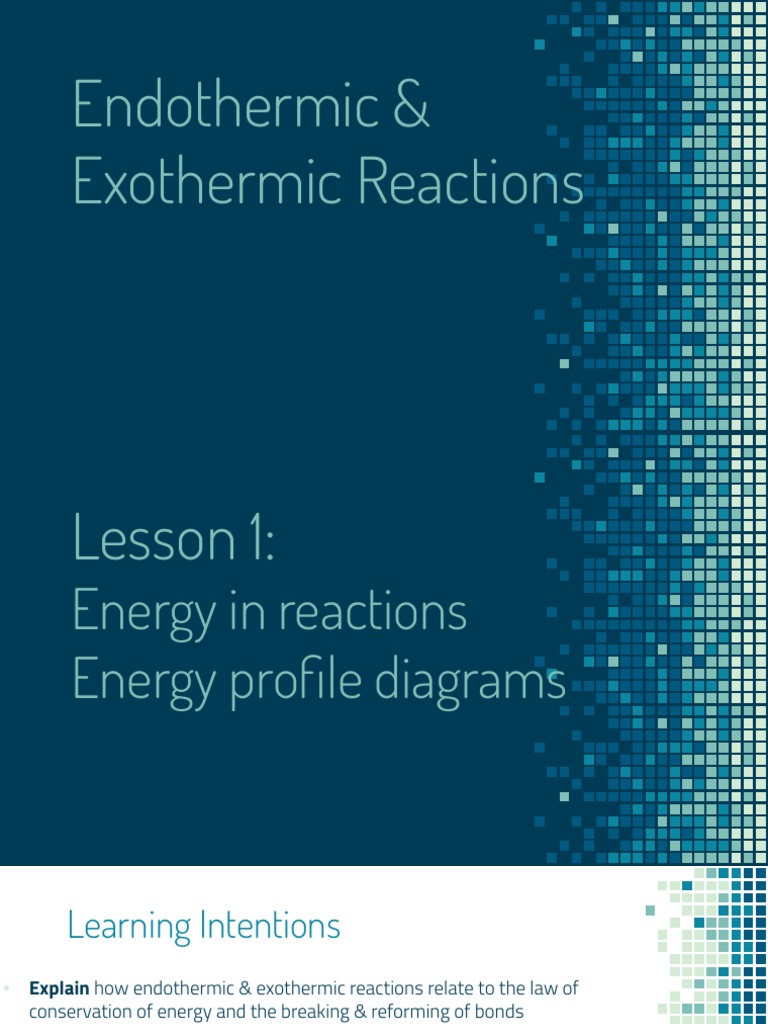 Endothermic and Exothermic Reactions Explained | PDF | Mole (Unit ...