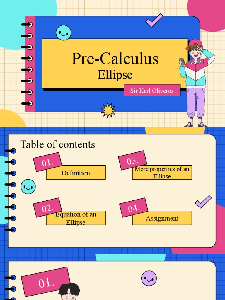 Pre Calculus Ellipse | Download Free PDF | Ellipse | Algebraic Geometry