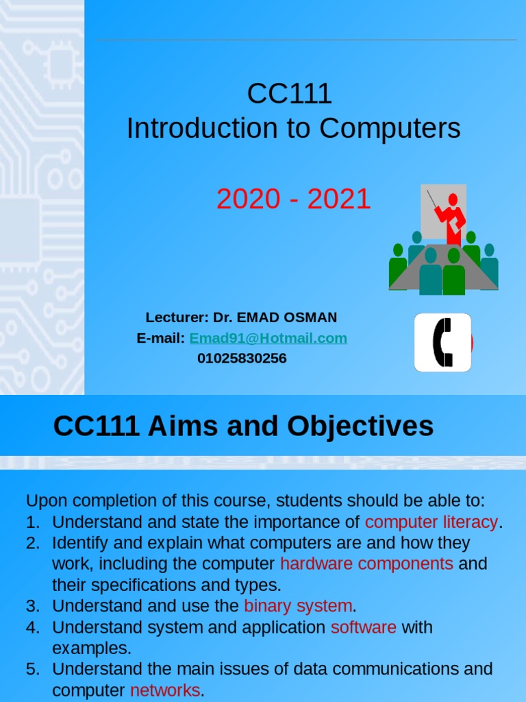 CC111 Introduction To Computers: Lecturer: Dr. EMAD OSMAN E-Mail: 01025830256 | PDF | Random ...