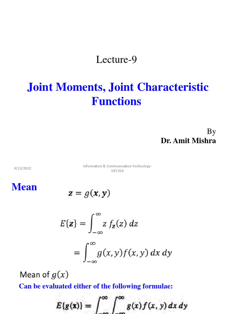 Lec-9 - Joint Moments and Joint Characteristic Functions of Functions ... Lec-9 - Joint Moments and Joint Characteristic Functions of Functions ...