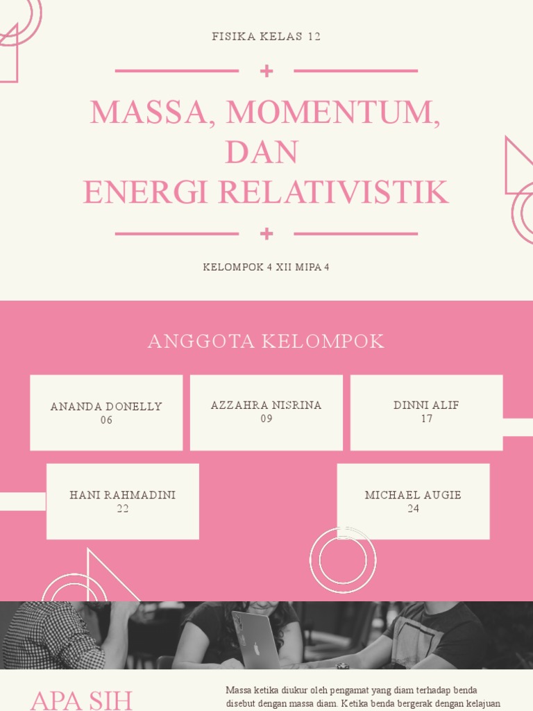 Presentasi Fisika Massa Momentum Energi Relativistik | PDF