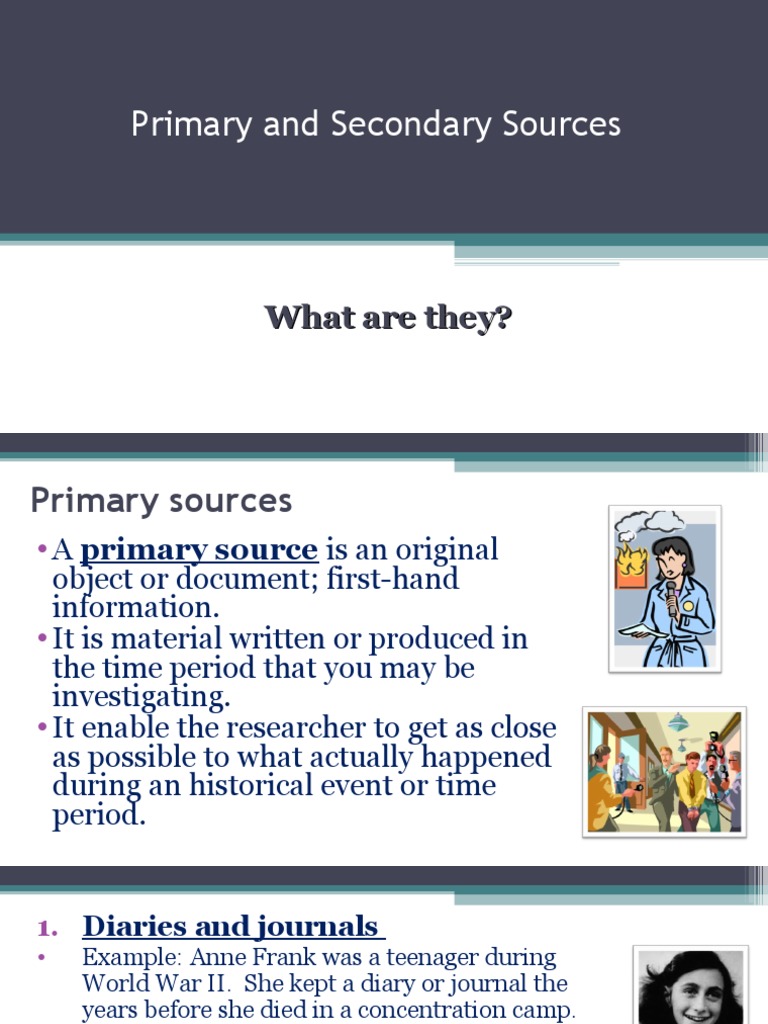 Primaryand Secondary Sources | PDF | Primary Sources | Information