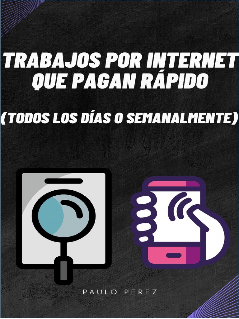 Trabajos Imediatos Que Pagan Rápido | PDF | Pay Pal | Internet