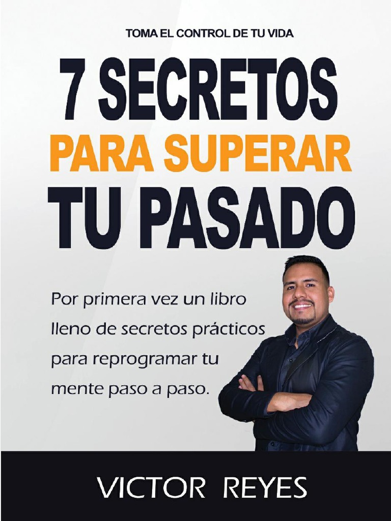 02 - 7 Secretos para Superar El Pasado | PDF | Amor | Mente