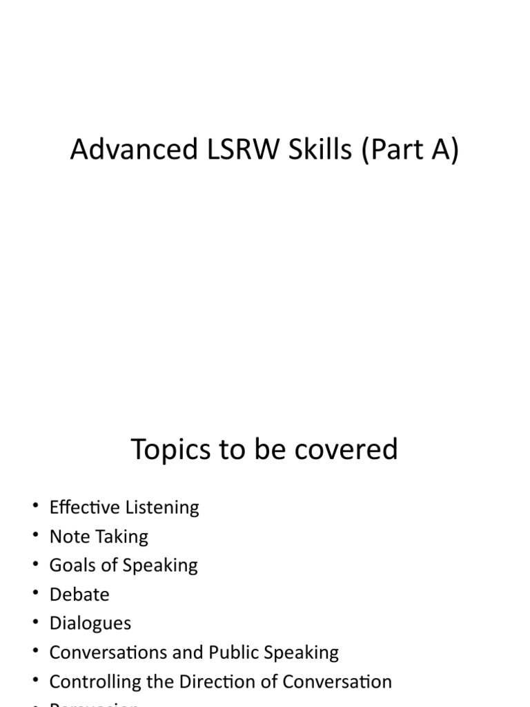 Lecture-3 Advanced LSRW Skills - (Part A) | PDF | Negotiation | Persuasion