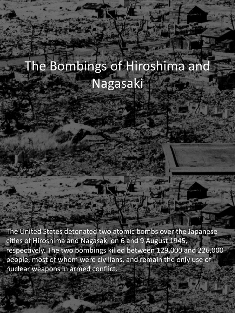 The Bombings of Hiroshima and Nagasaki | PDF | Atomic Bombings Of ...