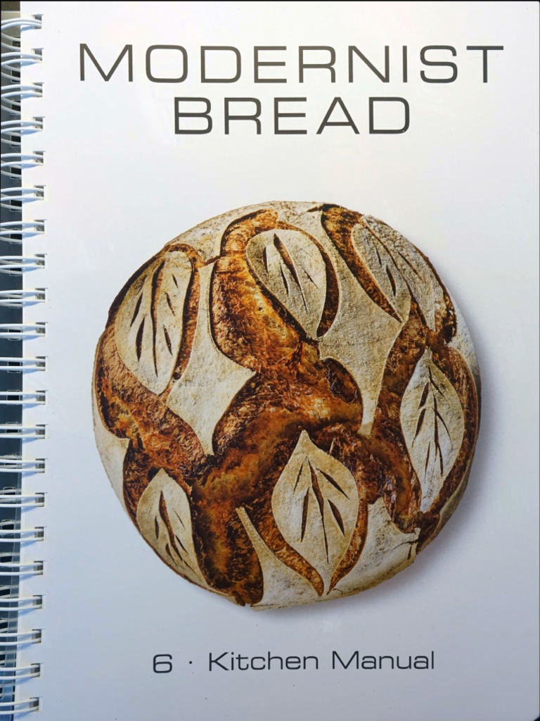 Modernist Bread Vol. 06 Kitchen Manual | PDF