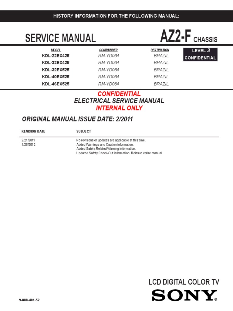 Sony Kdl-22ex425 32ex425 32ex525 40ex525 46ex525 Chassis Az2-F Rev.2 SM | PDF | Field Effect ...