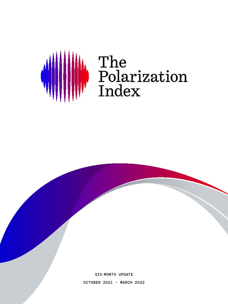 Polarization Index Report Mar22 | PDF | Transgender | LGBTQIA+ Studies