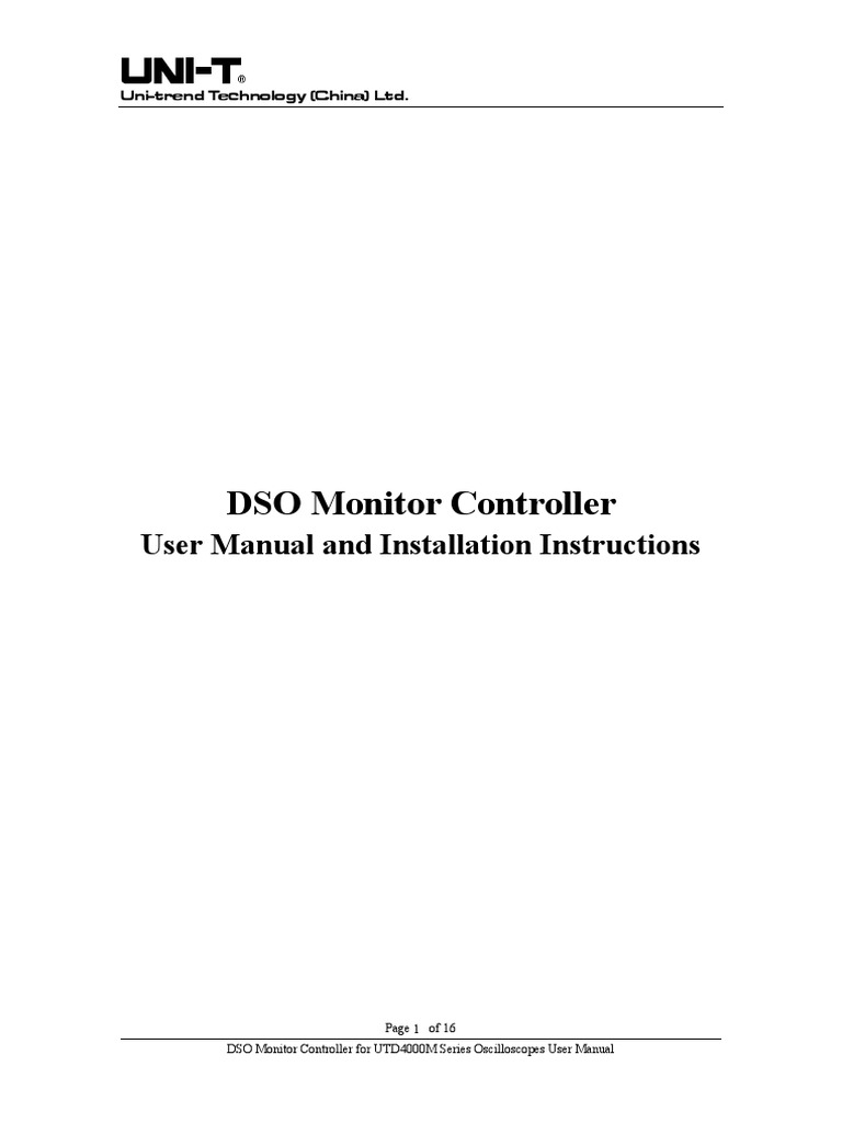 DSO Monitor Controller For UTD4000M Series Oscilloscopes User Manual V1 ...