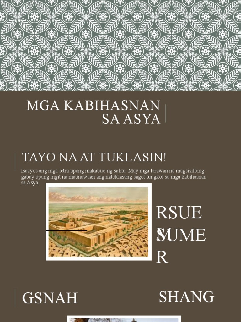 Mga Kabihasnan Sa Asya Grade 7 q2-w2 | PDF Mga Kabihasnan Sa Asya Grade 7 q2-w2 | PDF