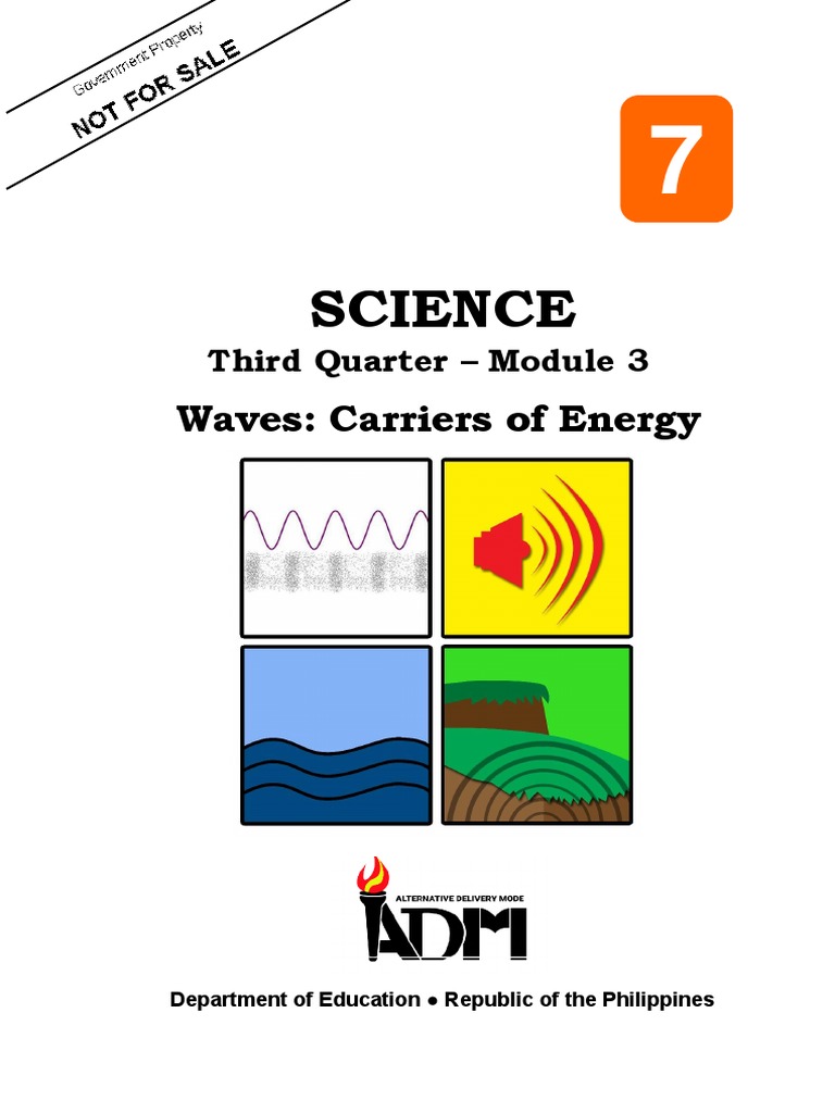 Science7 - Q3 - M3 - Waves-Carriers of Energy - v5 | PDF | Sound | Waves