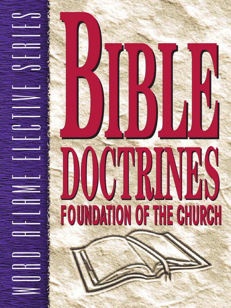 Bible Doctrines - Foundation of The Church - Word Aflame Elective ...