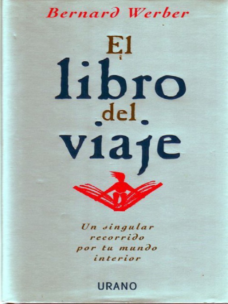 El Libro Del Viaje - Bernard Werber | PDF | Chamanismo | Montañas