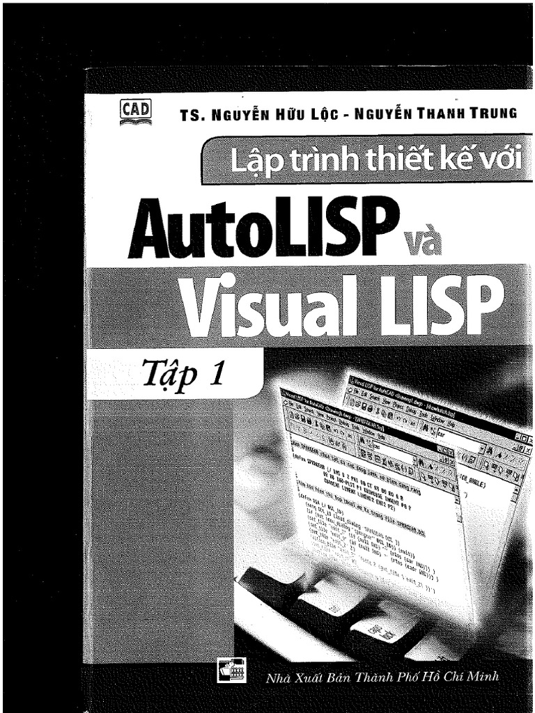 Lập Trình Thiết Kế Với Auto Lisp Và Visual Lisp Tập 1 | PDF | Autodesk | Graphics Software