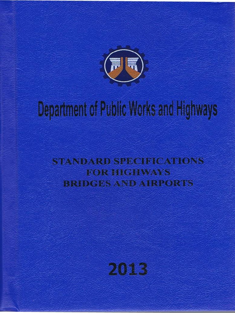 DPWH (Standard Specs - Highways, Bridges & Airport) 2013 | PDF