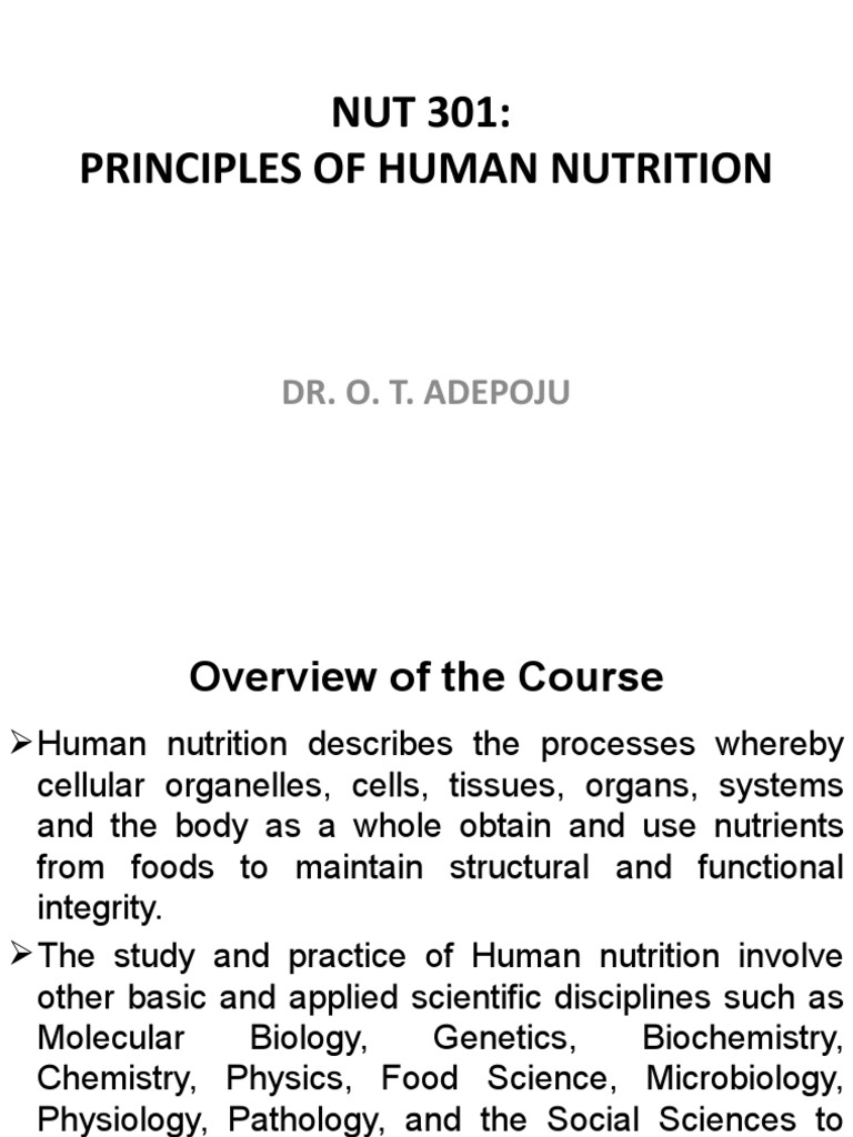 Nut 301 - 1 Principles of Human Ntrition | PDF | Nutrients | Eating